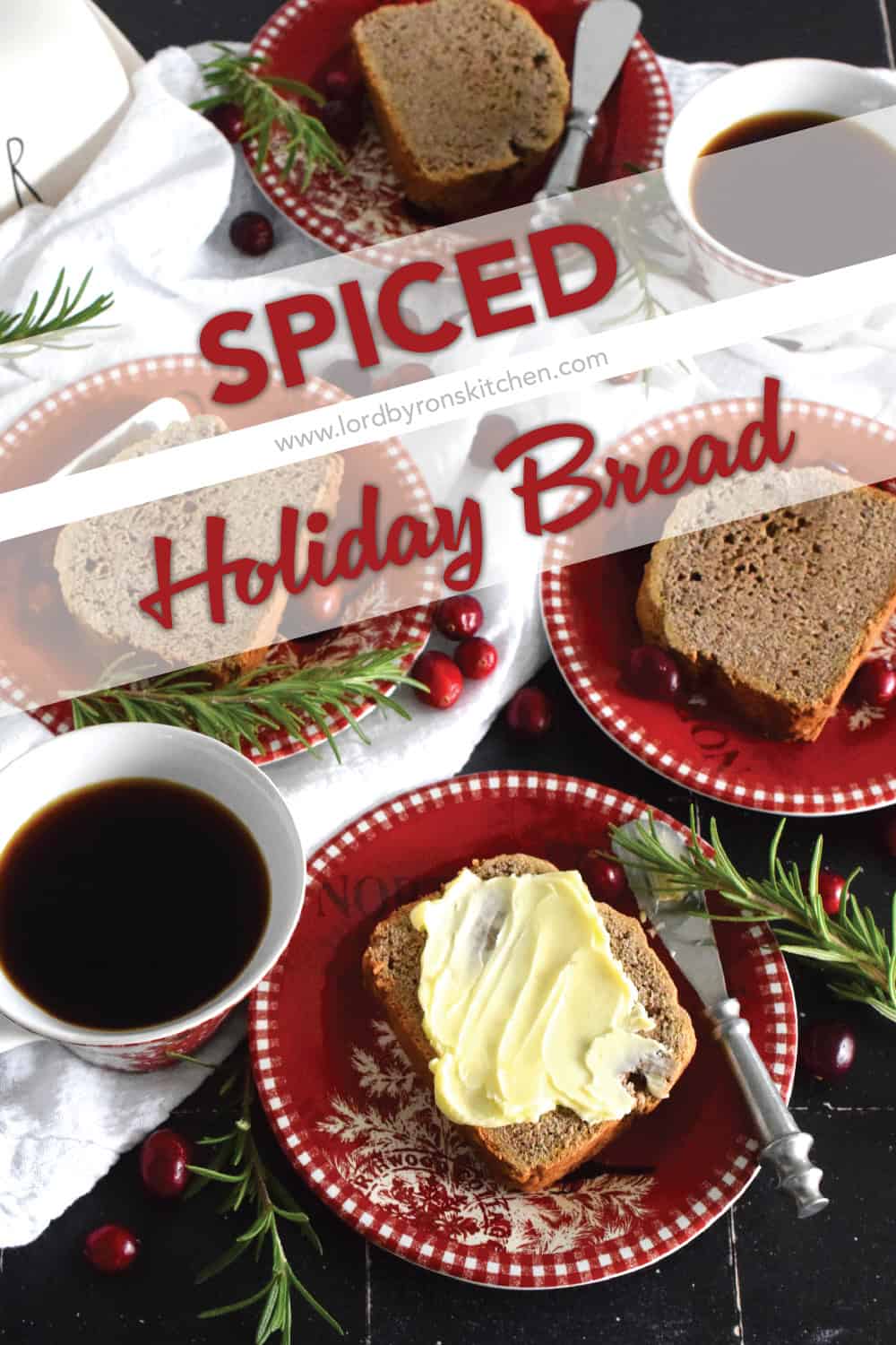 Spiced Holiday Bread - Lord Byron's Kitchen