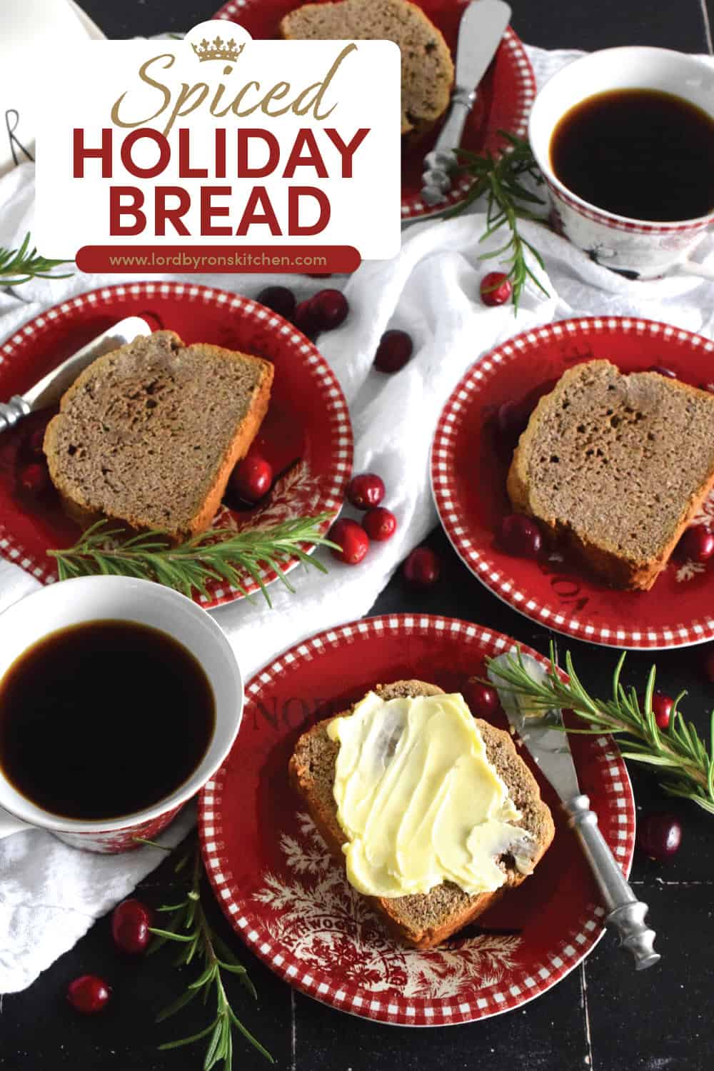 Spiced Holiday Bread - Lord Byron's Kitchen