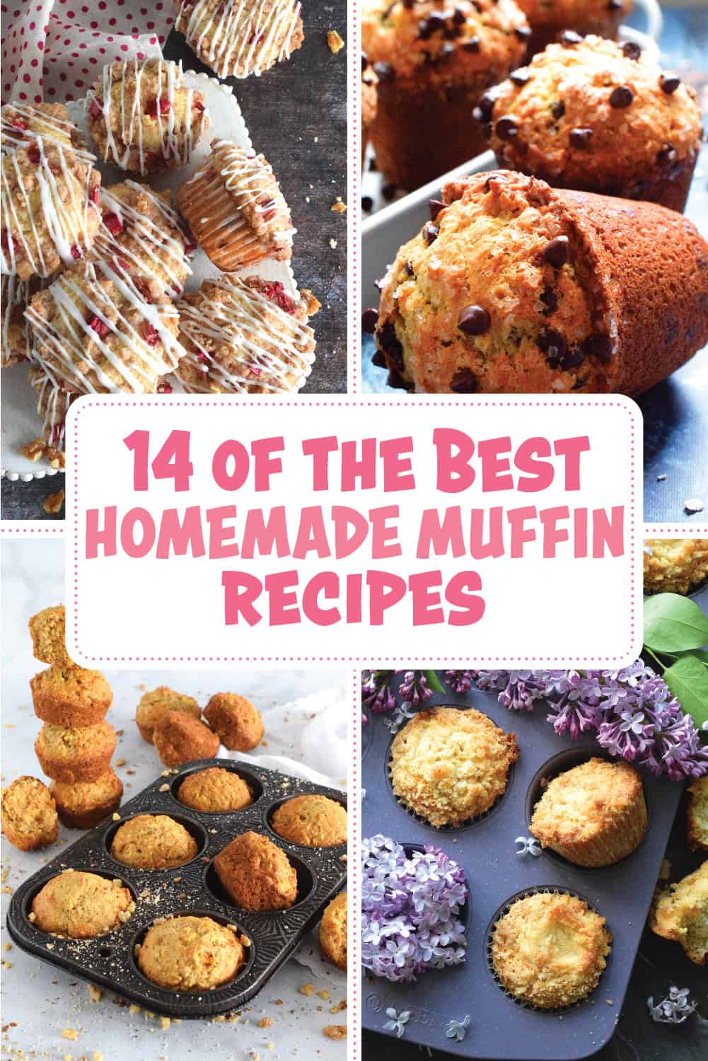 14 of the Best Homemade Muffin Recipes - Lord Byron's Kitchen