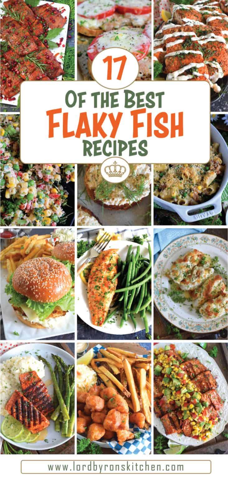 17 of the Best Flaky Fish Recipes - Lord Byron's Kitchen